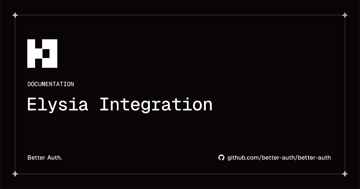 Elysia Integration | Better Auth