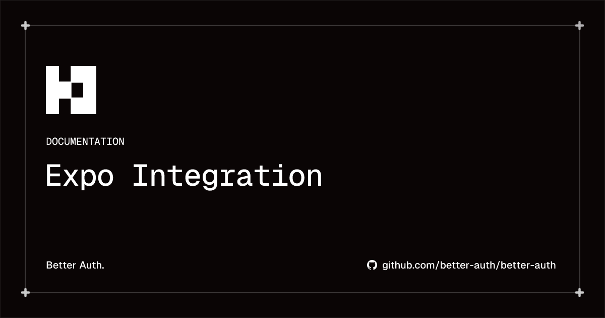 Expo Integration | Better Auth