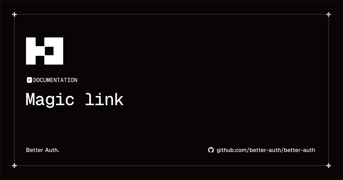 Magic link | Better Auth