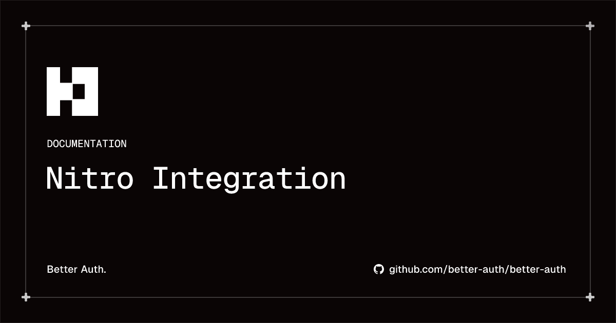 Nitro Integration | Better Auth