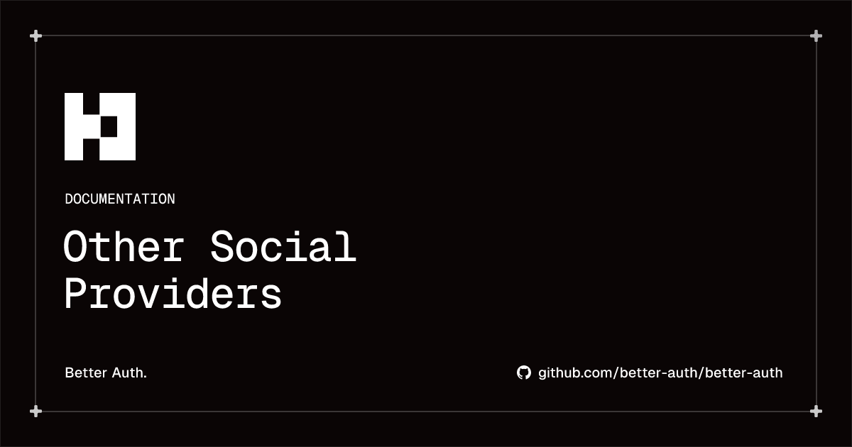 Other Social Providers | Better Auth