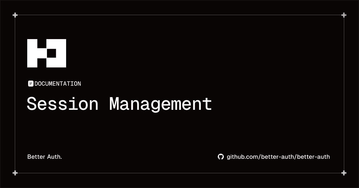 Session Management | Better Auth